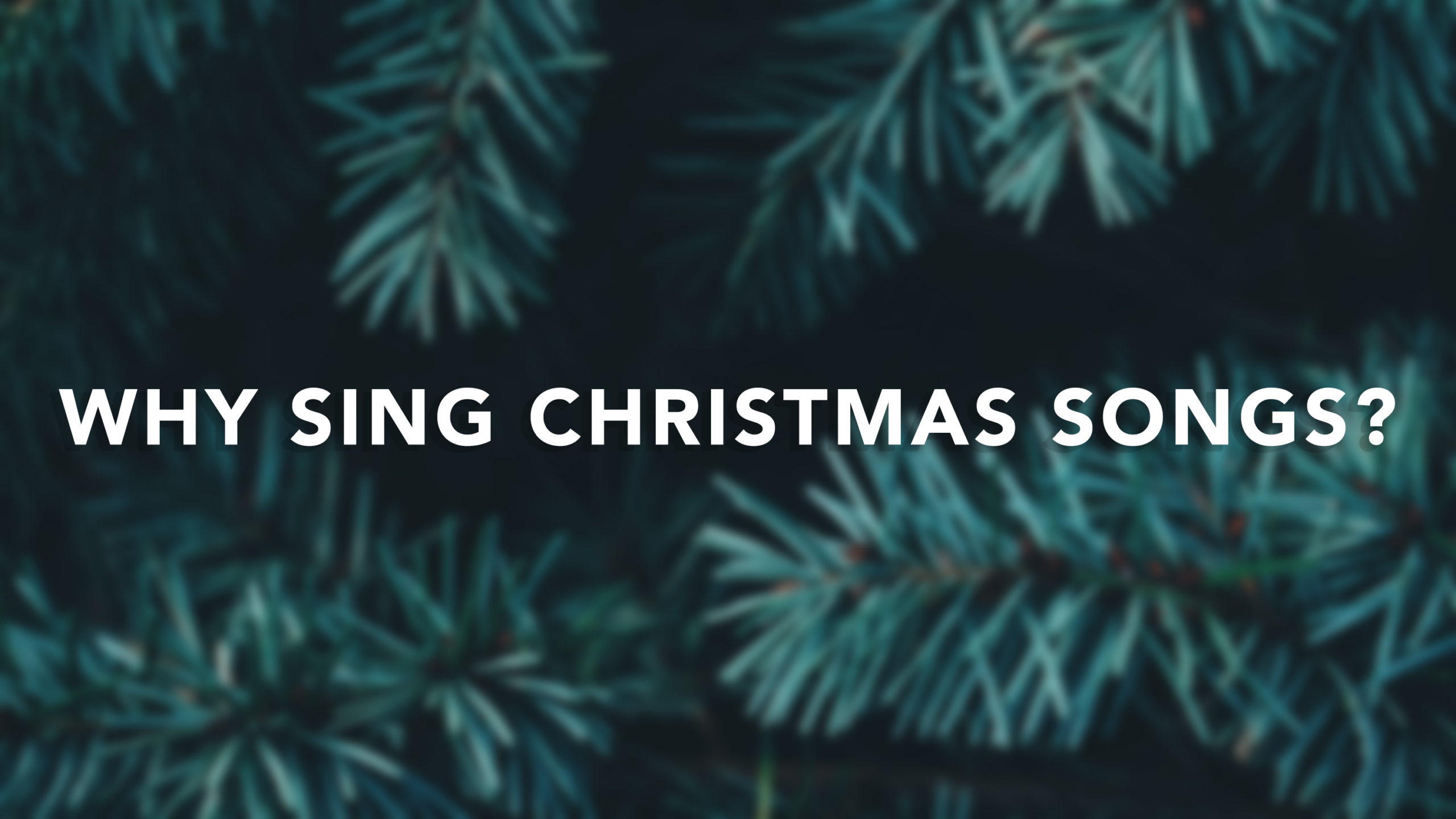 Why Sing Christmas Songs? | Jason Waller Music